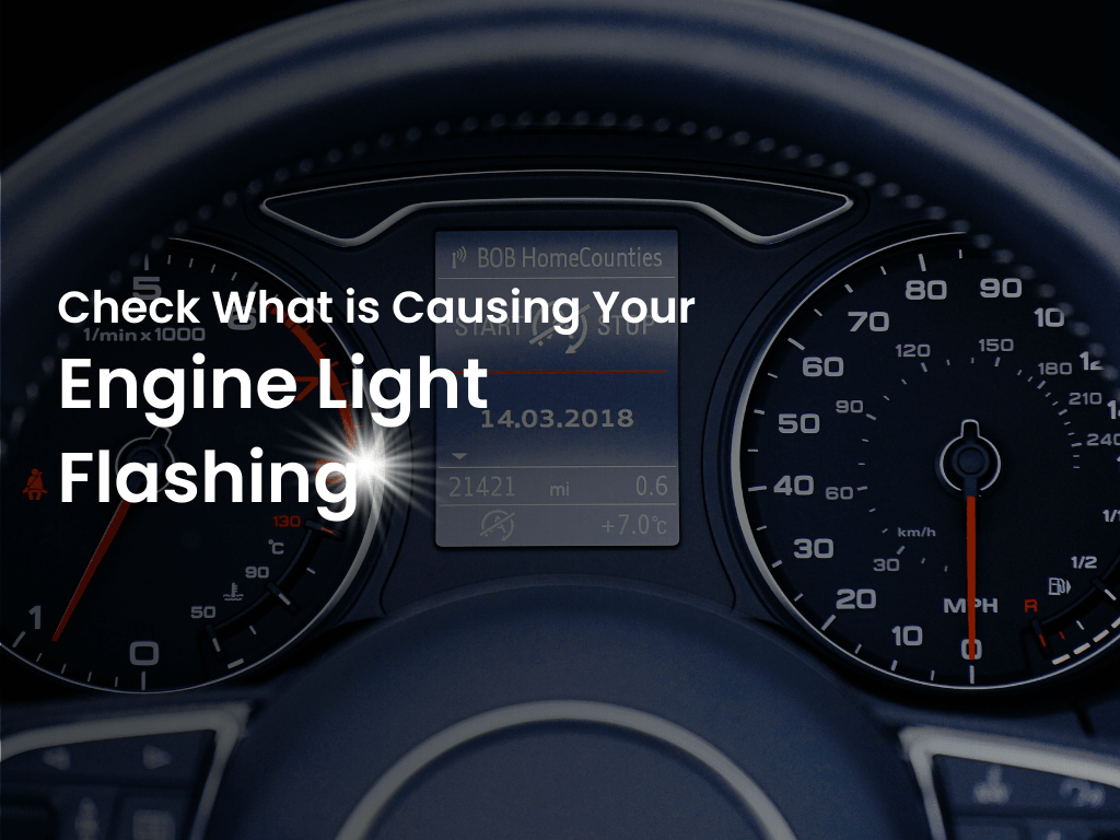 Check What is Causing Your Check Engine Light Flashing and Here's What
